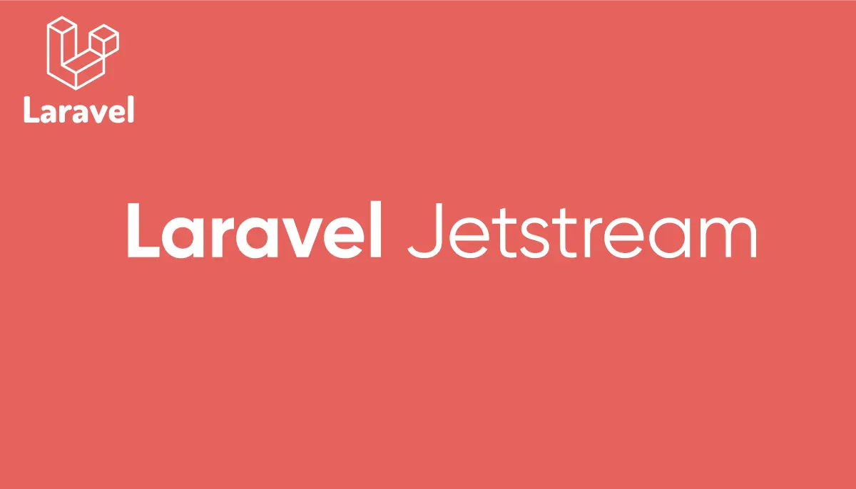 Laravel Jetstream入門 Livewire編 | アールエフェクト