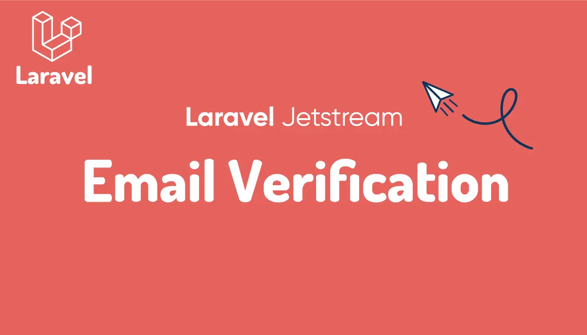 完全マスターLaravel Email Verification | アールエフェクト