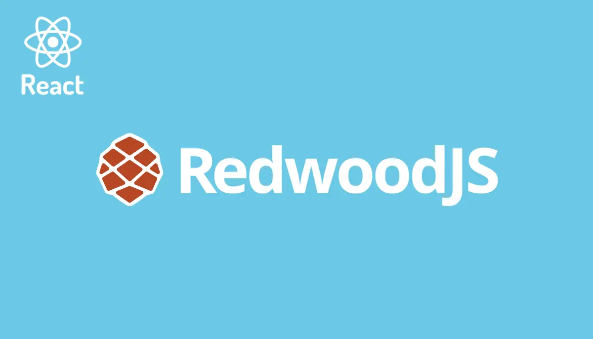 注目度が増しているフルスタックフレームワークRedwoodJSをチュートリアルで基礎から学ぶ | アールエフェクト