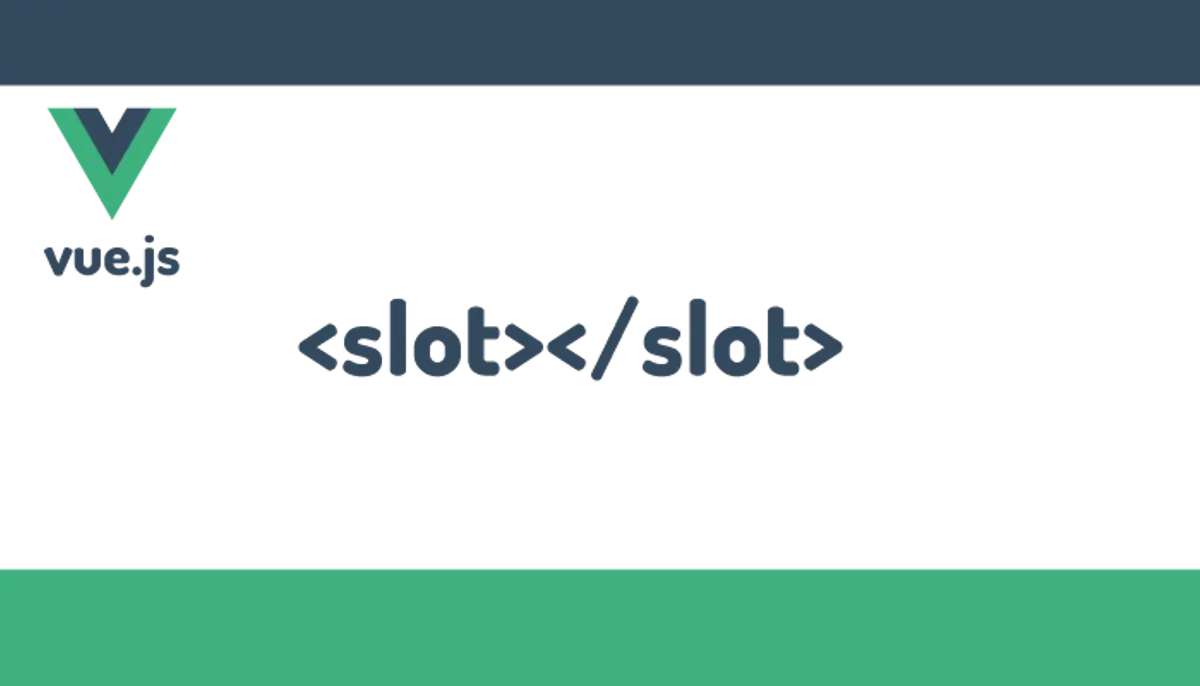 vue.jsのSlotからScoped Slotまでを理解しよう | アールエフェクト